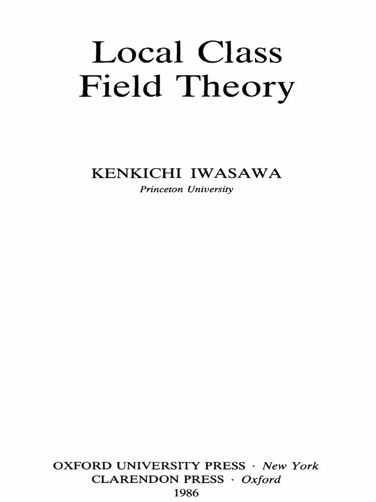 Local Class Field Theory (Kenkichi Iwasawa) | PDF