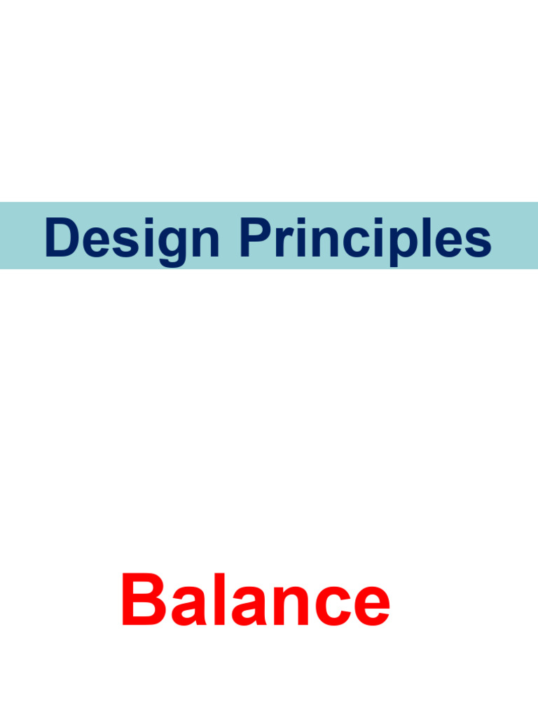 Design Principles: Balance and Unity | PDF | Rhythm
