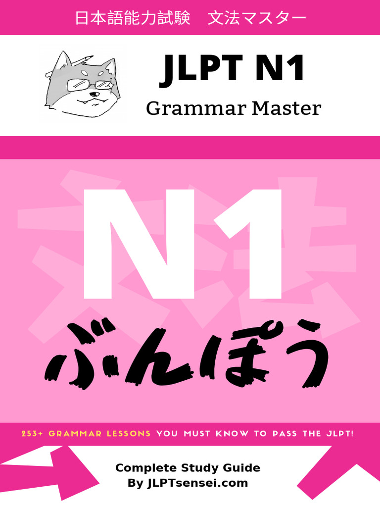 JLPT N1 Grammar Master Ebook by JLPTsensei - Com Preview | PDF | Language Mechanics | Linguistics