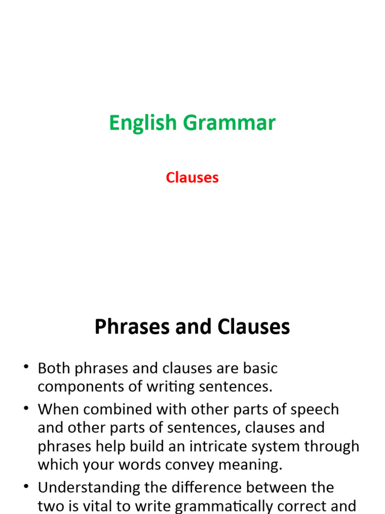 English Grammar - Clauses | PDF | Verb | Phrase