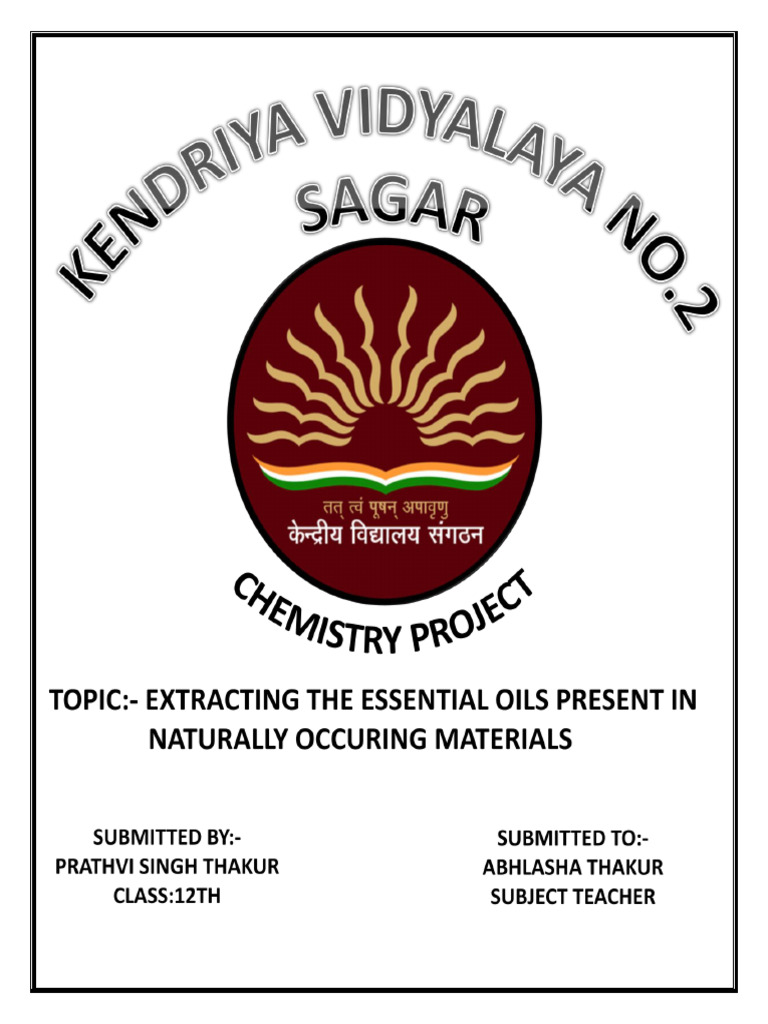 chemistry class 12 project on extraction of essential oils | PDF ...