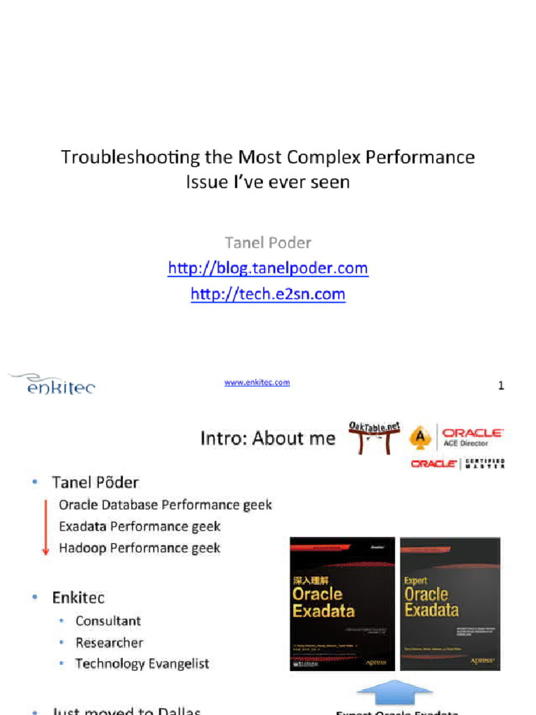 Tanel Poder Troubleshooting Complex Oracle Performance Issues Part 1 | PDF Tanel Poder Troubleshooting Complex Oracle Performance Issues Part 1 | PDF