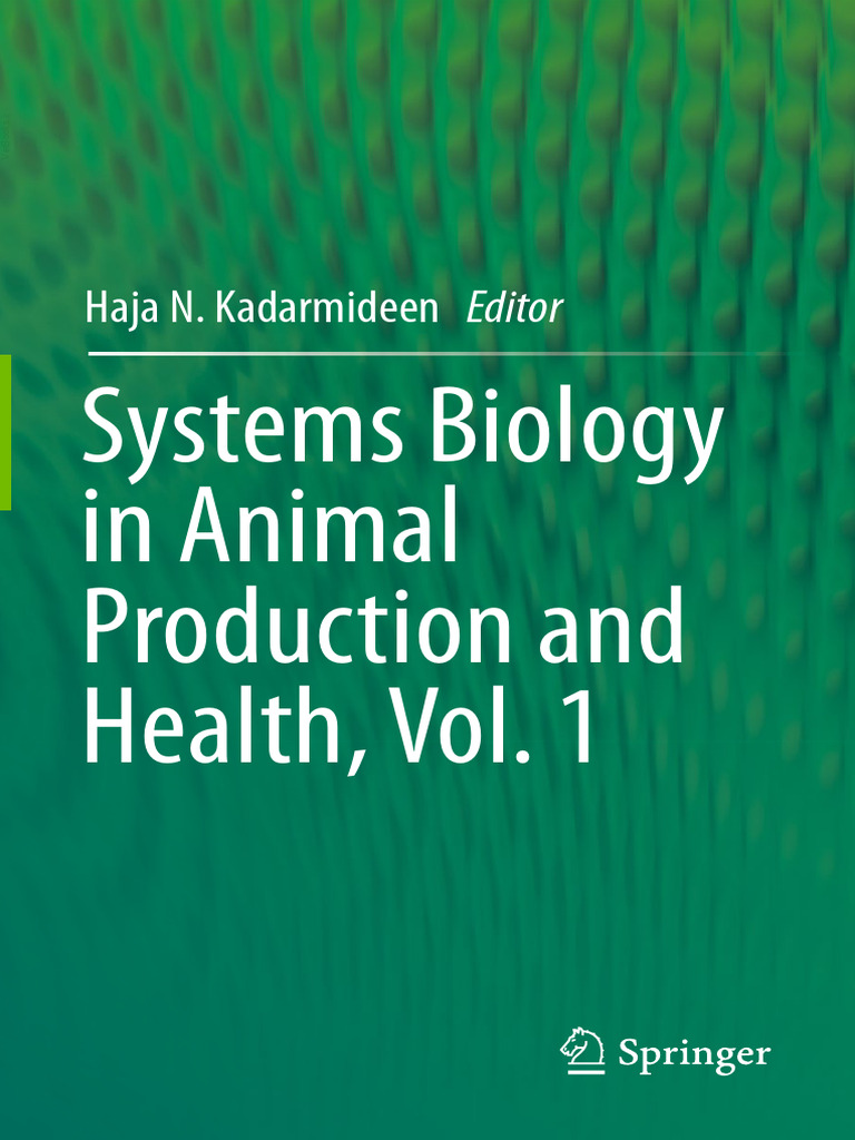 Systems Biology in Animal Production and Health, Volume 1 | PDF | Systems Biology | Genetics