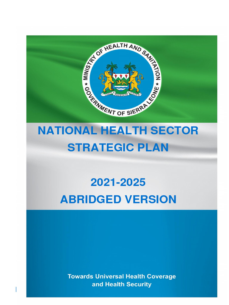 Sierra Leone NHSSP 2021-2025 Overview | PDF | Health Care | Preventive ...