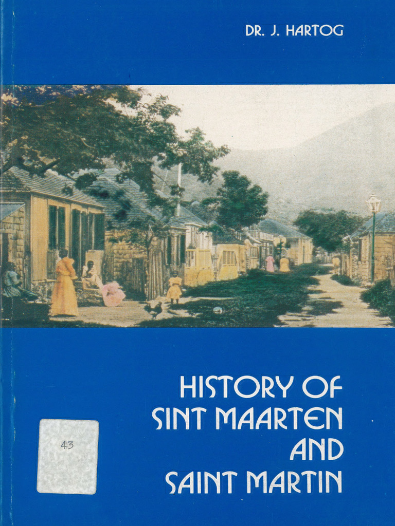 History of Sint Maarten: Saint Martin | PDF | Netherlands Antilles