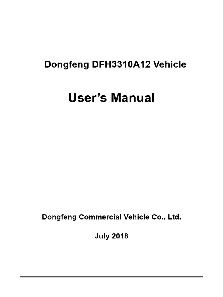 【User Manual】Dongfeng DFH3310A12 Vehicle 1 PDF | PDF