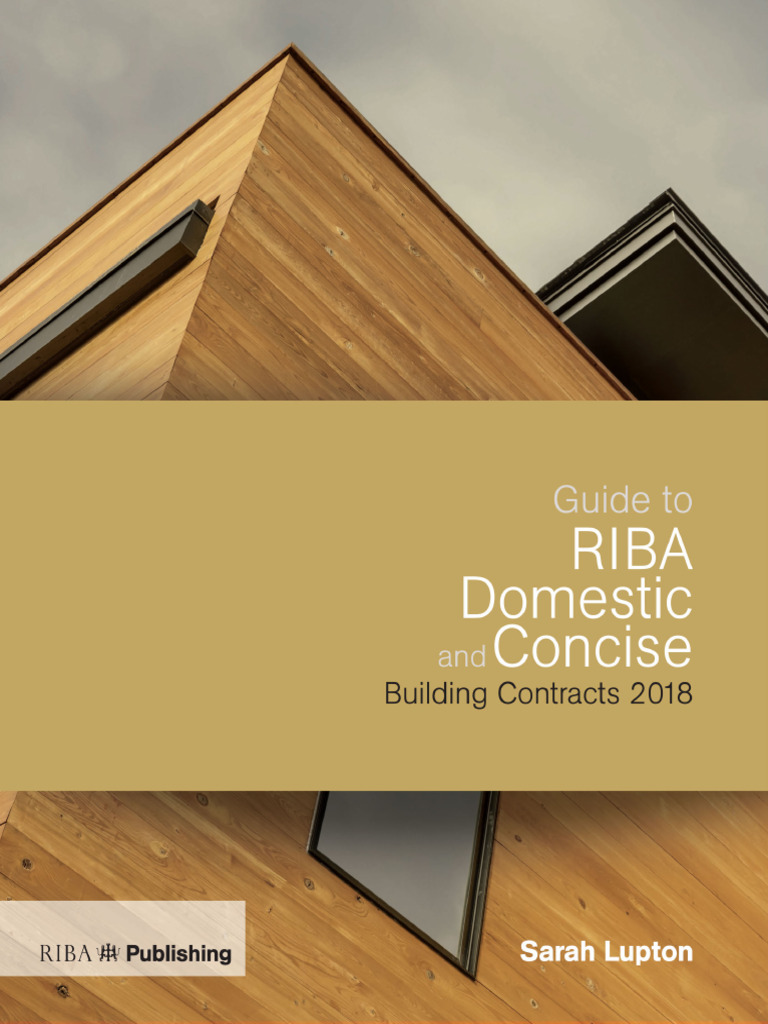 Guide To RIBA Domestic and Concise Building Contracts 2018 | PDF ...