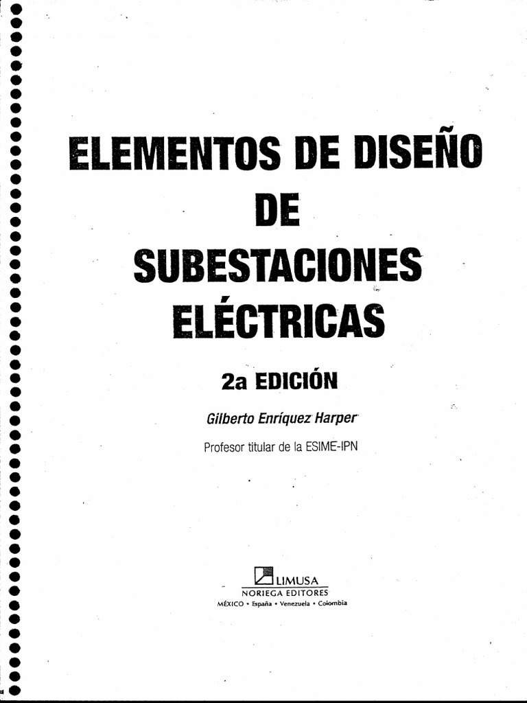 Elementos de Diseño de Subestaciones Eléctricas - 2da Edición Enríquez Harper | PDF