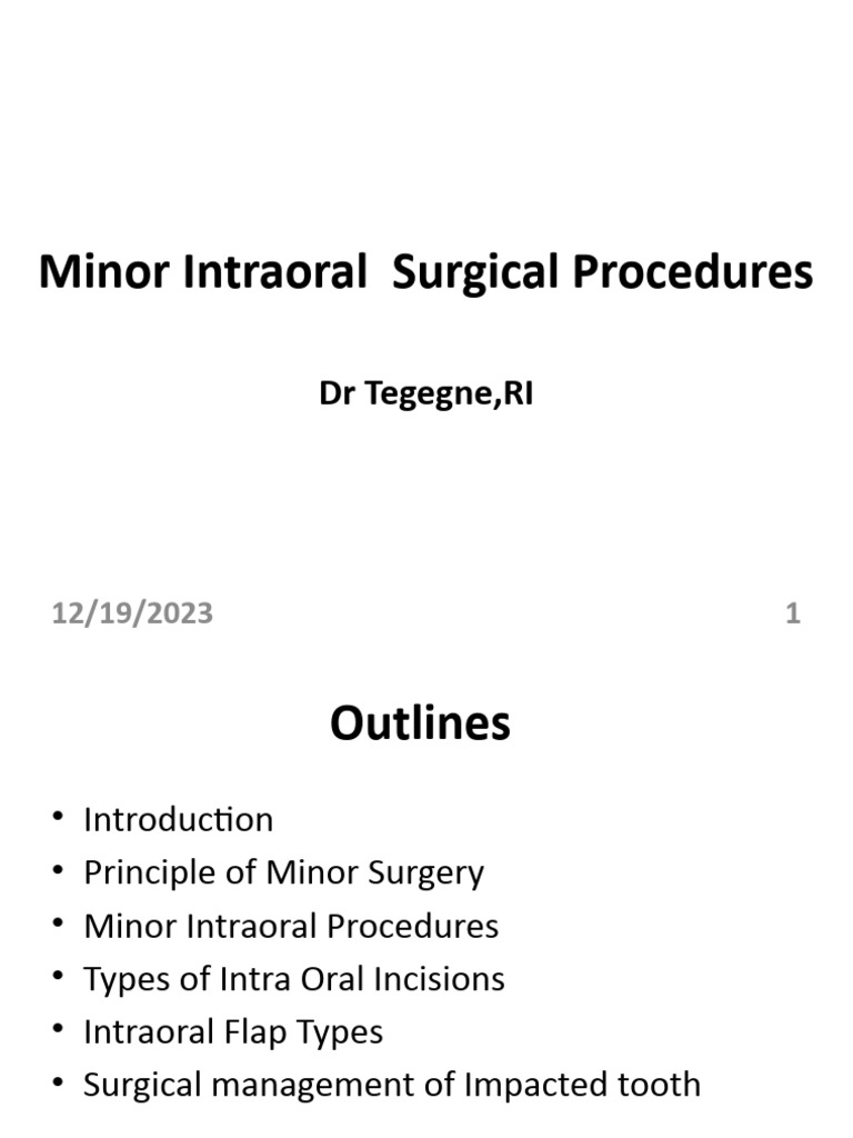 Minor Intraoral Surgical Procedures | PDF | Surgery | Tooth