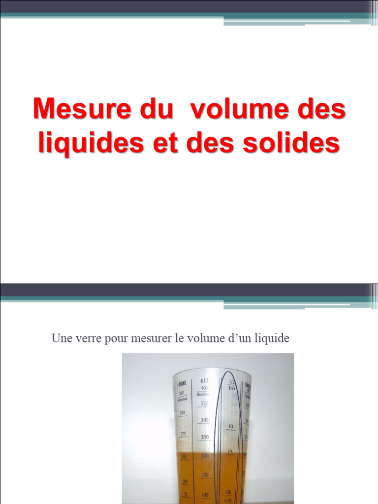 Mesure Du Volume Des Liquides Et Des Solides Cours PPT 3 | PDF | Le ...