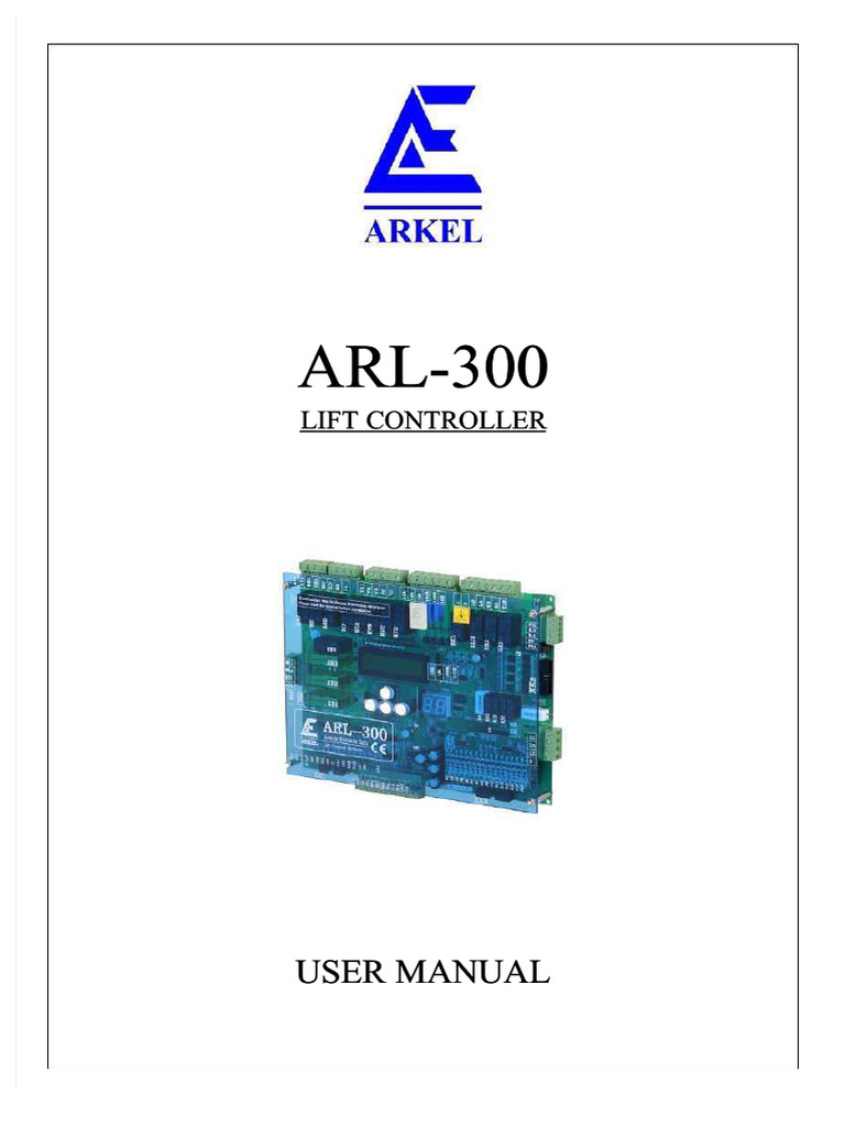 PDF Arl 300 User Manual v19 - Compress | PDF | Elevator | Switch