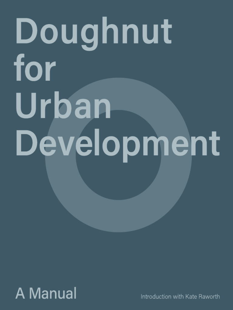 Doughnut Principles for Urban Development | PDF | Ecology | Sustainability