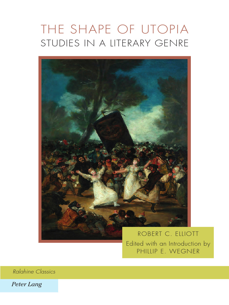 The Shape of Utopia - R C Elliott | PDF | Utopia | Dystopia