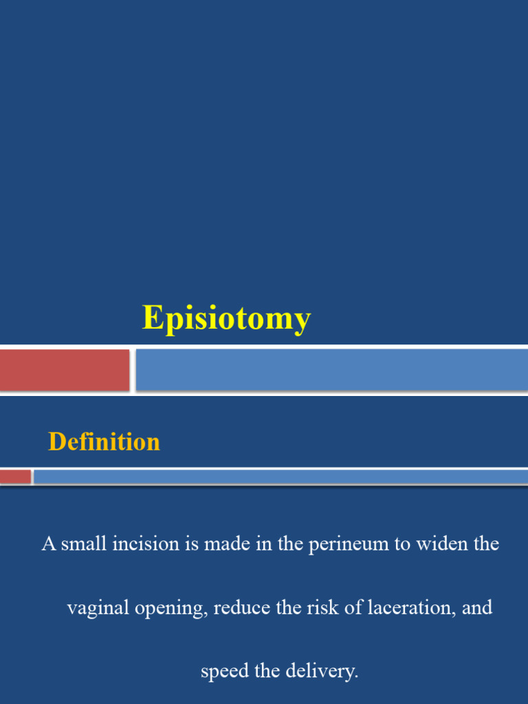 Episiotomy Video | PDF | Childbirth | Medical Specialties