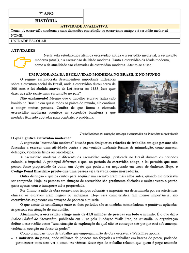 Atividade 18 7o HIS A Escravidao Moderna e Suas Distincoes em Relacao Ao Escravismo Antigo e A ...