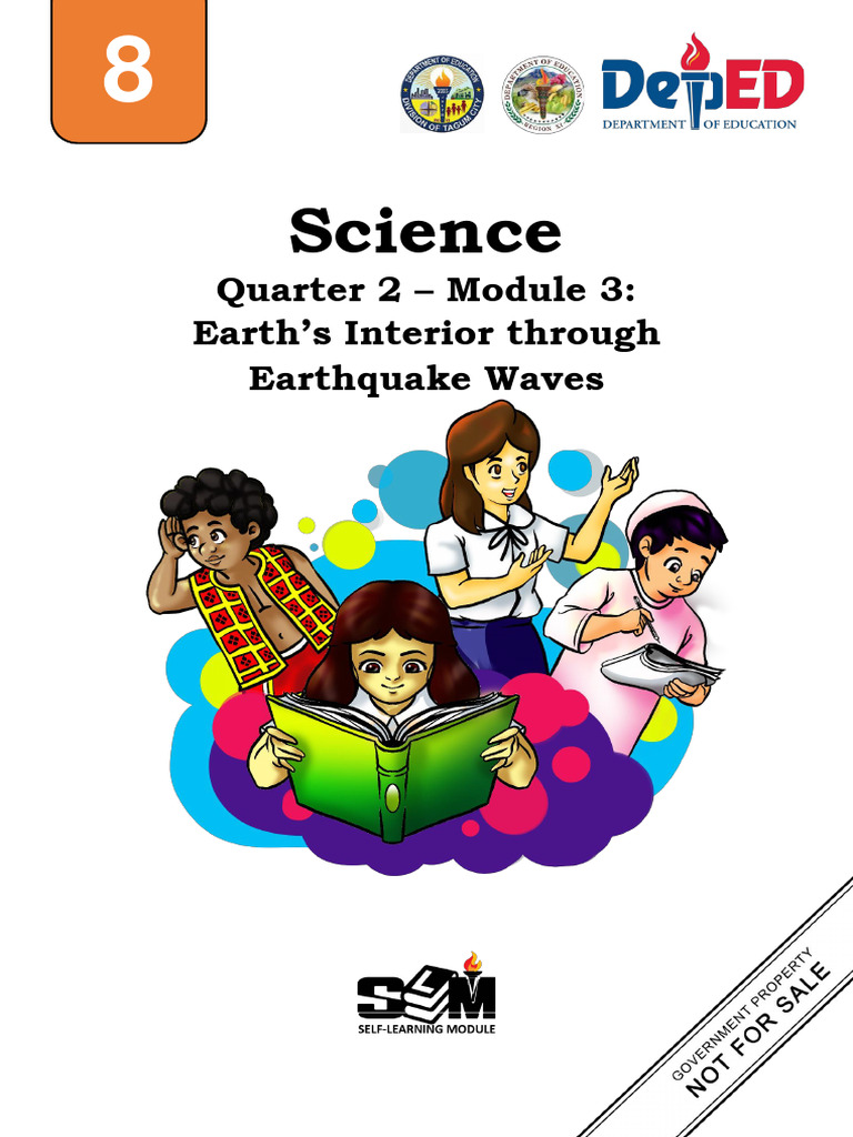 Sci8 - Q2 - M3 - Earthquakes Interior Thhrough Earthquakes Waves ...