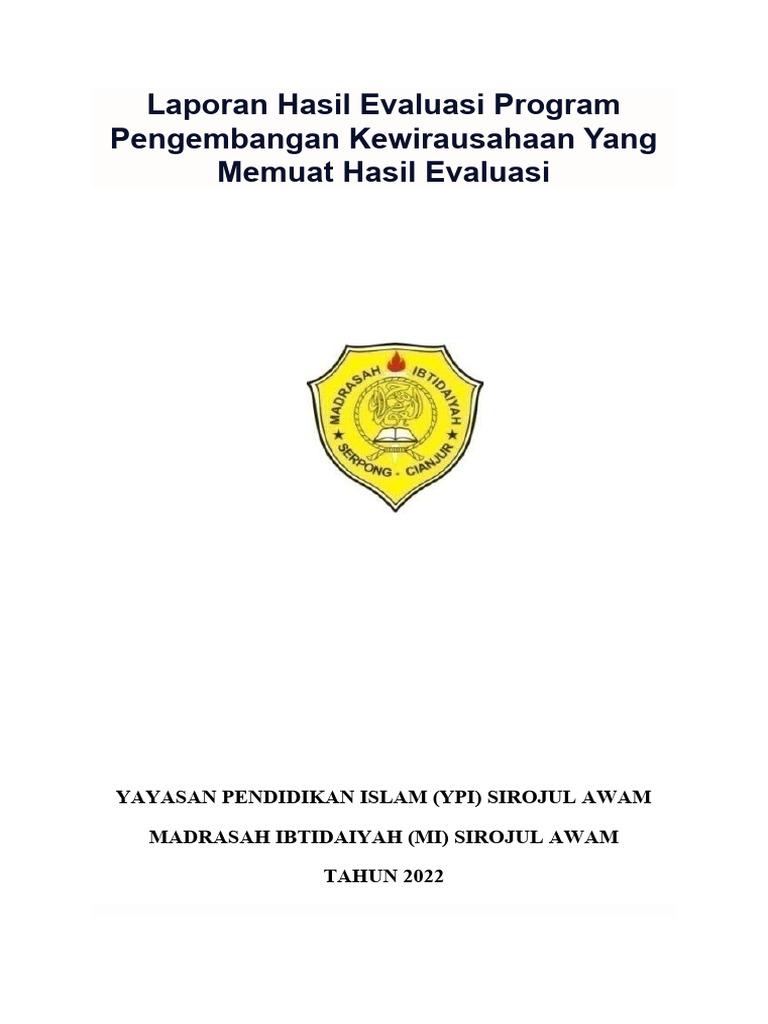 Laporan Hasil Evaluasi Program Pengembangan Kewirausahaan Yang Memuat Hasil Evaluasi | PDF