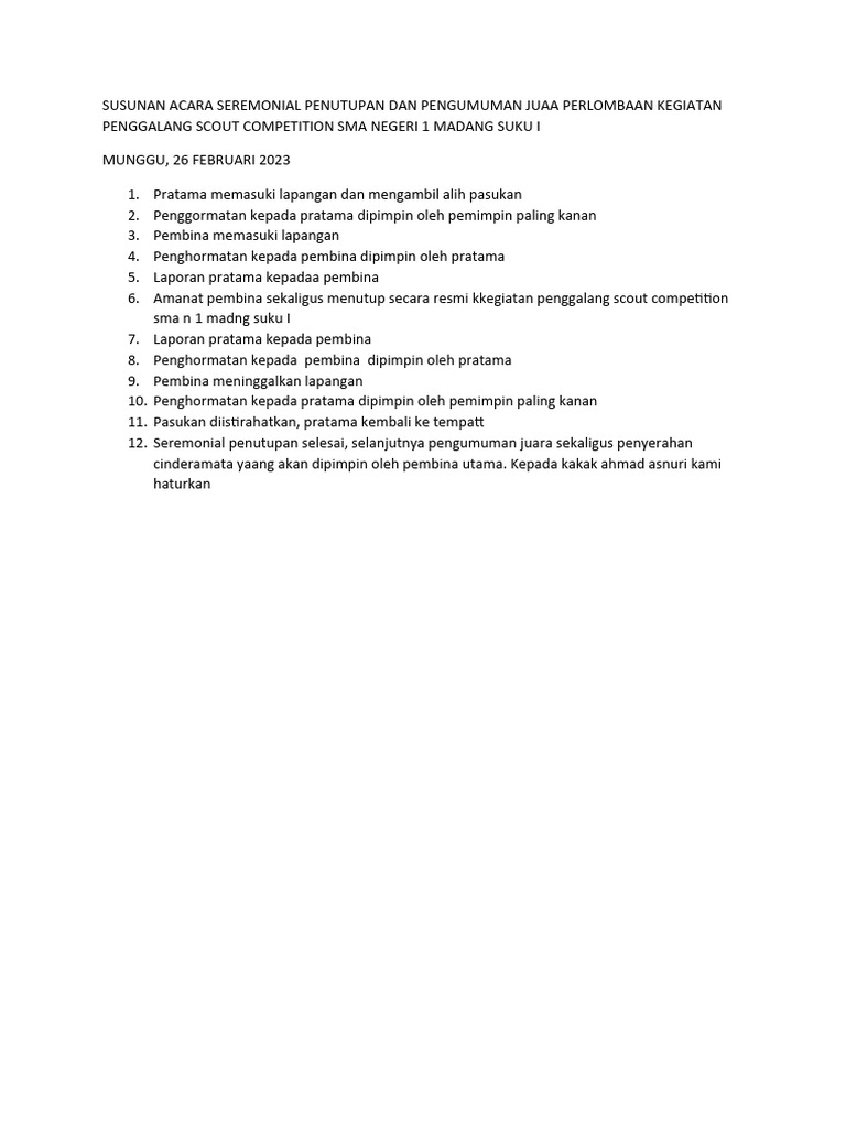 Susunan Acara Seremonial Penutupan Dan Pengumuman Juaa Perlombaan Kegiatan Penggalang Scout ...