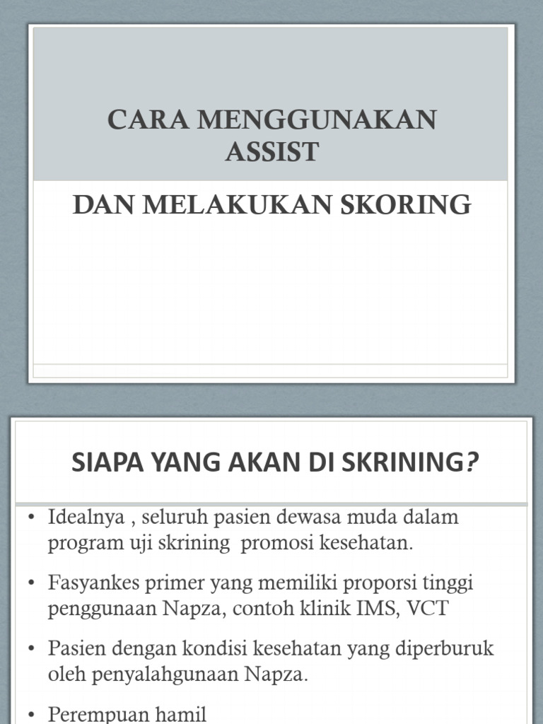 Cara Menggunakan ASSIST Dan Skoring | PDF | Pengembangan Diri | Kesehatan Holistik