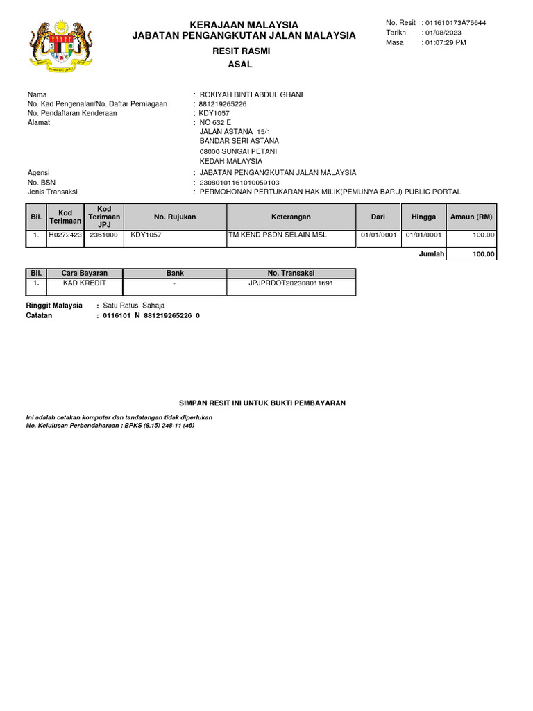 Kerajaan Malaysia Jabatan Pengangkutan Jalan Malaysia: Asal Resit Rasmi ...