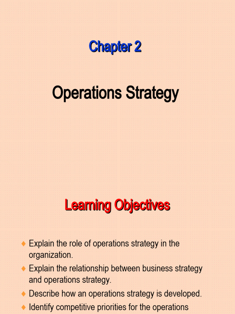 Chapter 2 Operations Strategy | PDF | Business