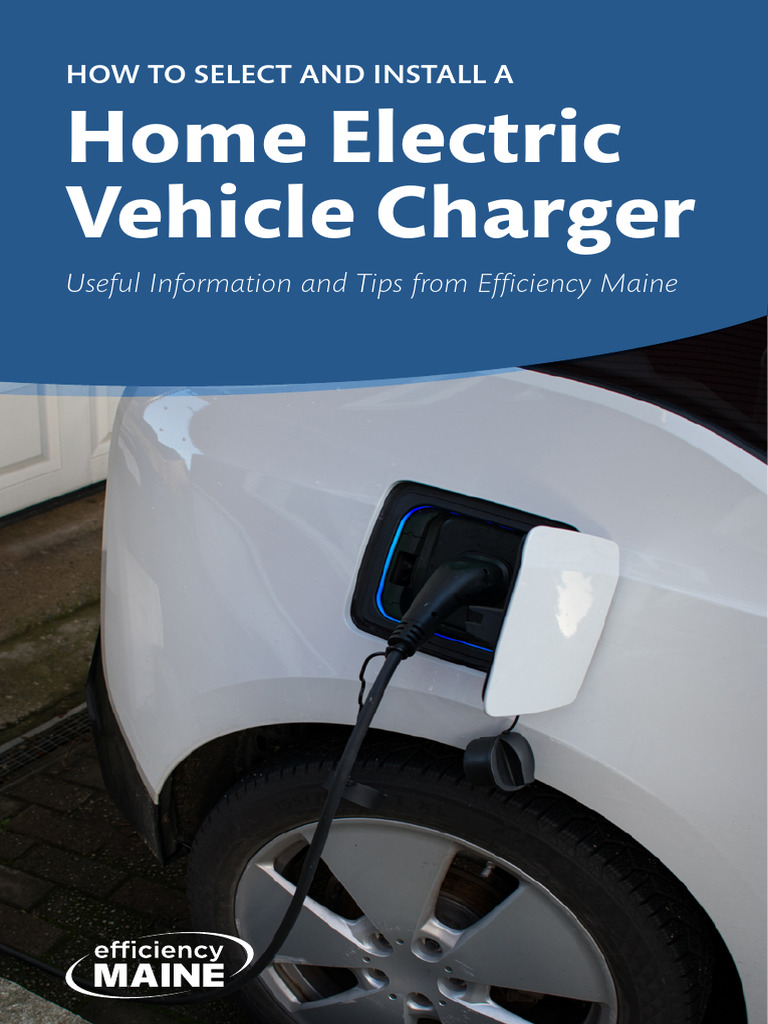 EV Home Charger Guide | PDF | Plug In Hybrid | Electric Vehicle