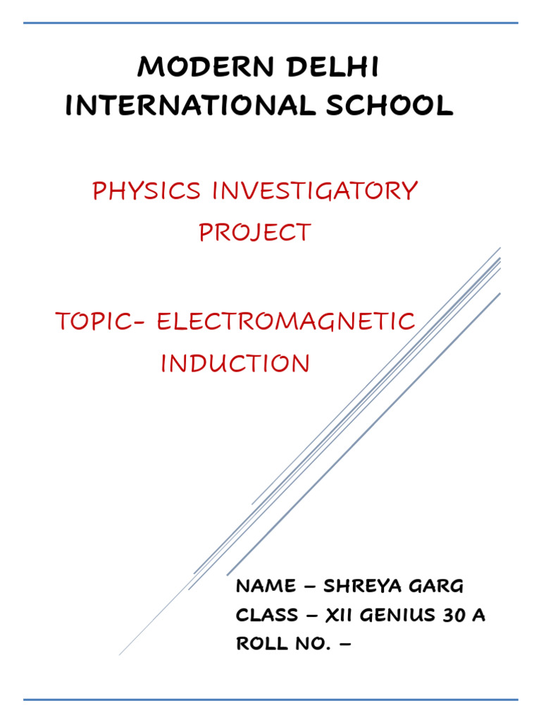 Phy-EMI-Shreya Project | PDF | Electromagnetic Induction | Magnetic Field
