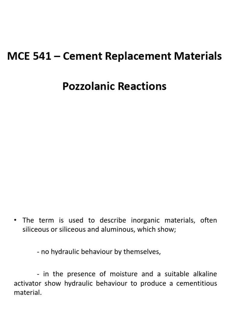 MCE 541 - Cement Replacement Materials Pozzolanic Reactions | PDF | Cement | Concrete