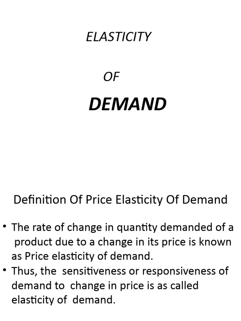 Elasticity of Demand | PDF