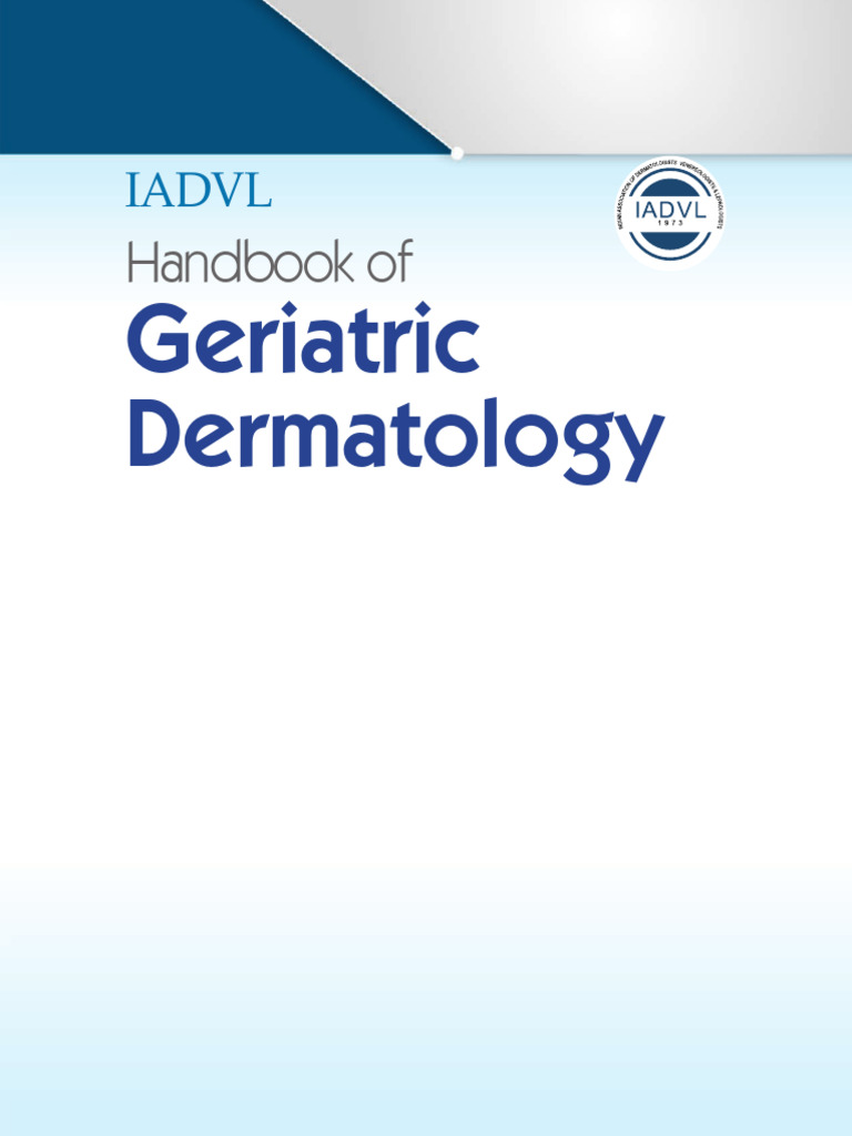 Handbook Of: Geriatric Dermatology | PDF