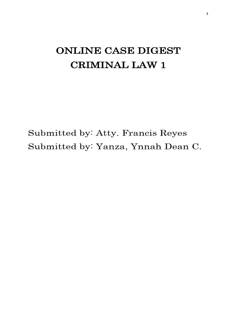 Criminal Law Case Digest Overview | PDF | Social Science | Law