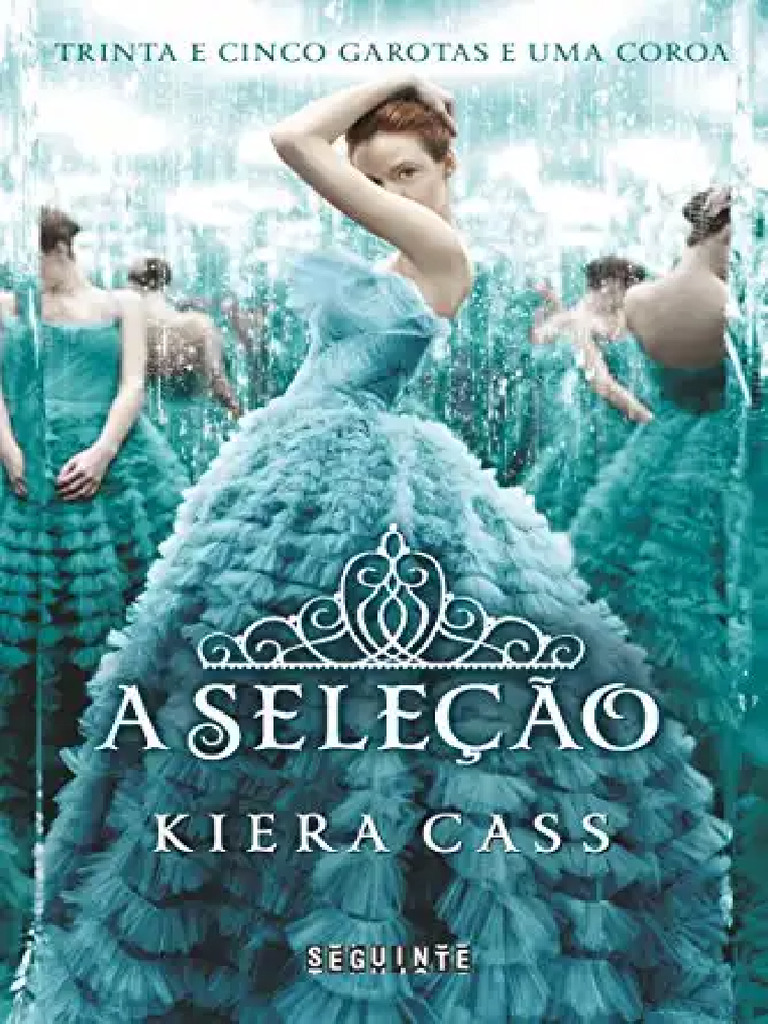 A Selecao Kiera Cass | PDF