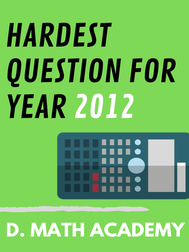 cie-igcse-0580-2012-hardest-questions-compilation-pdf