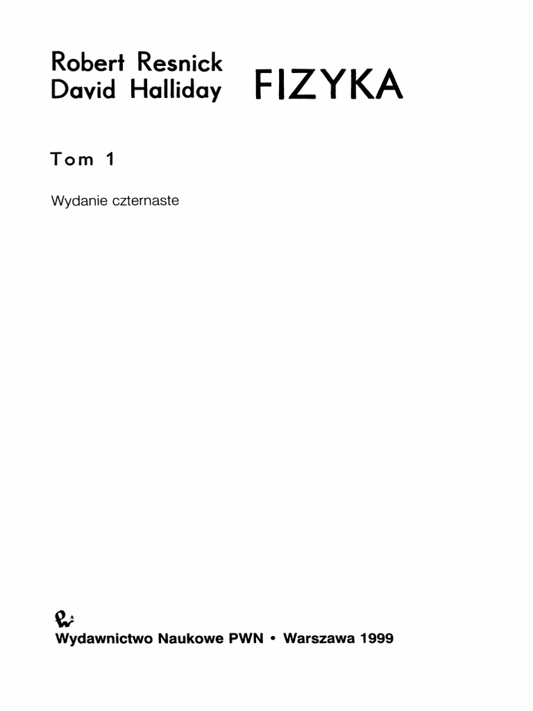 Fizyka - Tom I - David Halliday, Robert Resnick - PDF-A | PDF