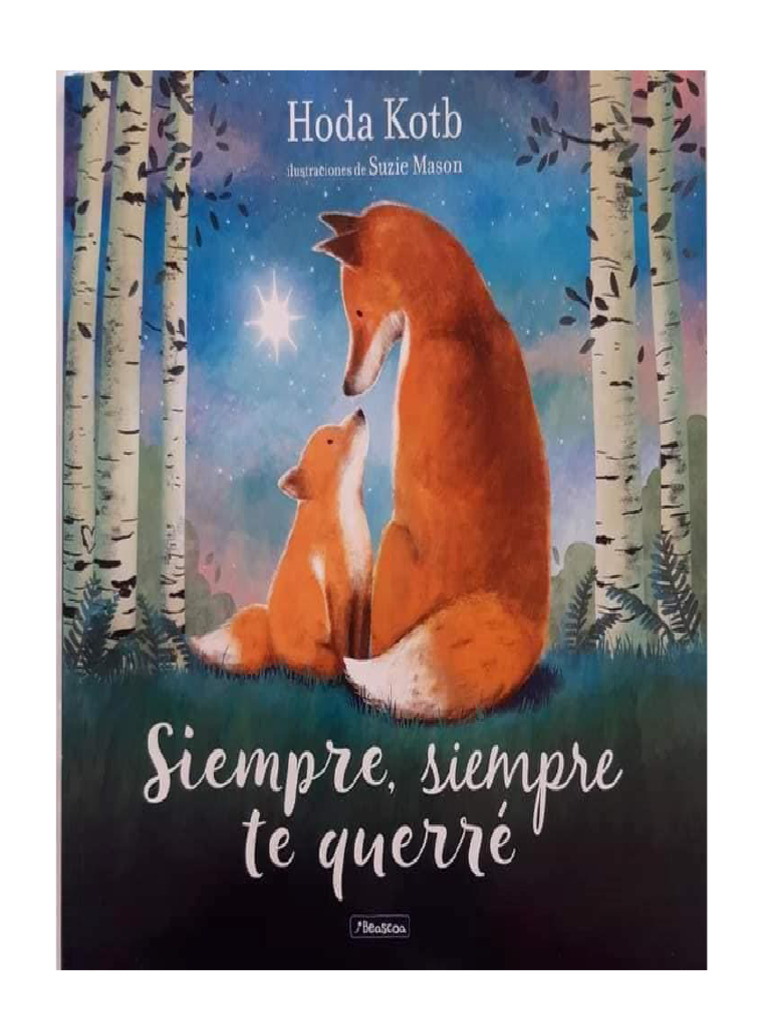 Cuento - Siempre, Siempre Te Querré. | PDF