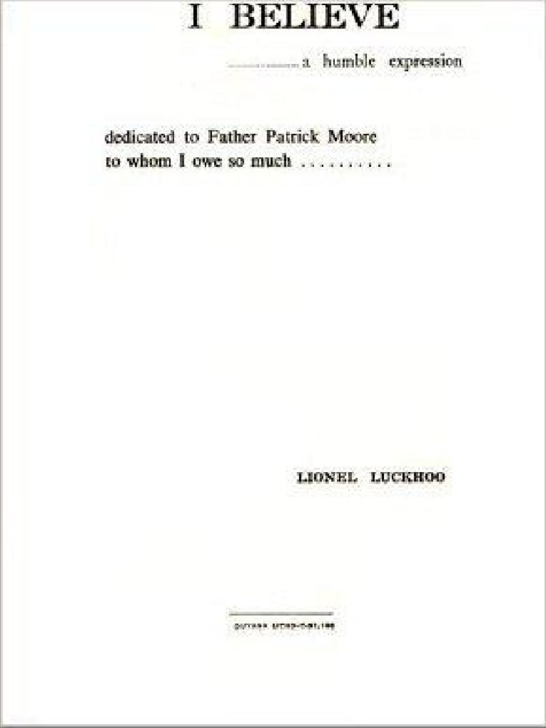 I Believe - Sir Lionel Luckhoo | PDF | Faith | God