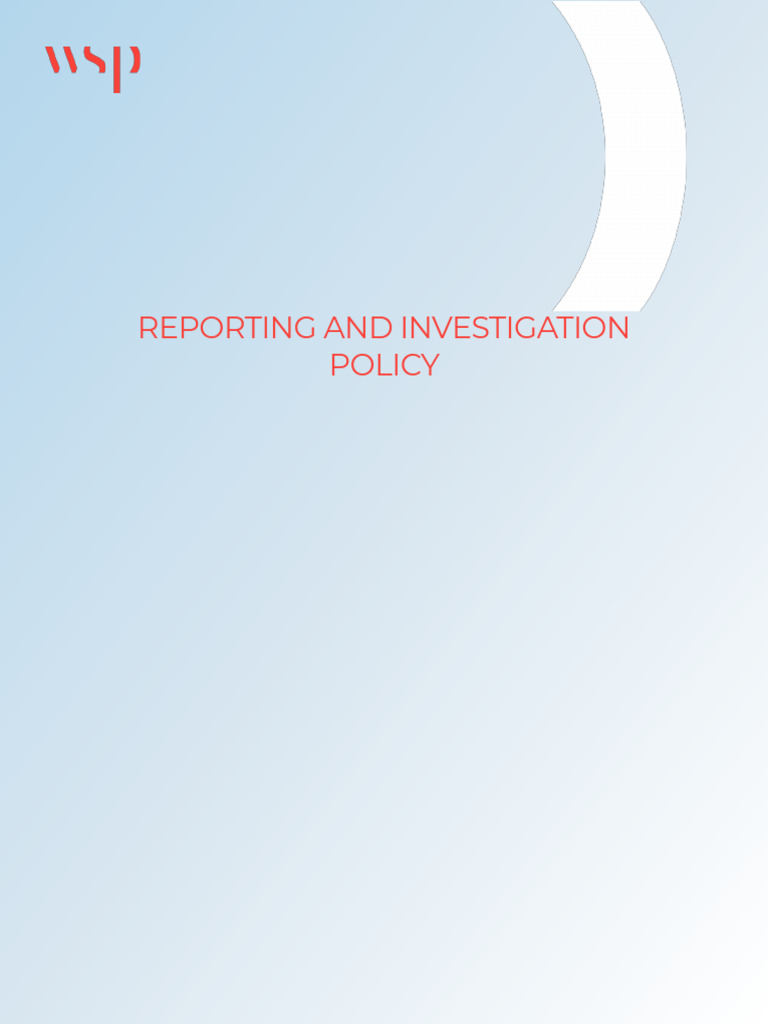 WSP Reporting and Investigation Policy | PDF | Whistleblower | Employment