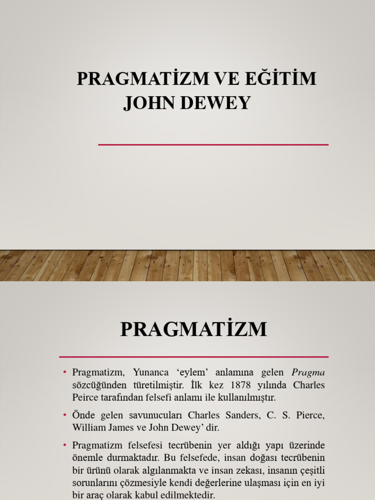 Ders 7.. Pragmatizm Ve Eg Itim - John Dewey | PDF