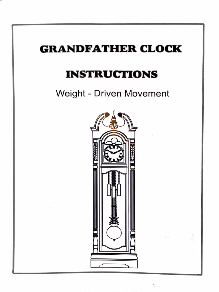 Grandfather Clock Setup Instructions | PDF | Clock | Pendulum