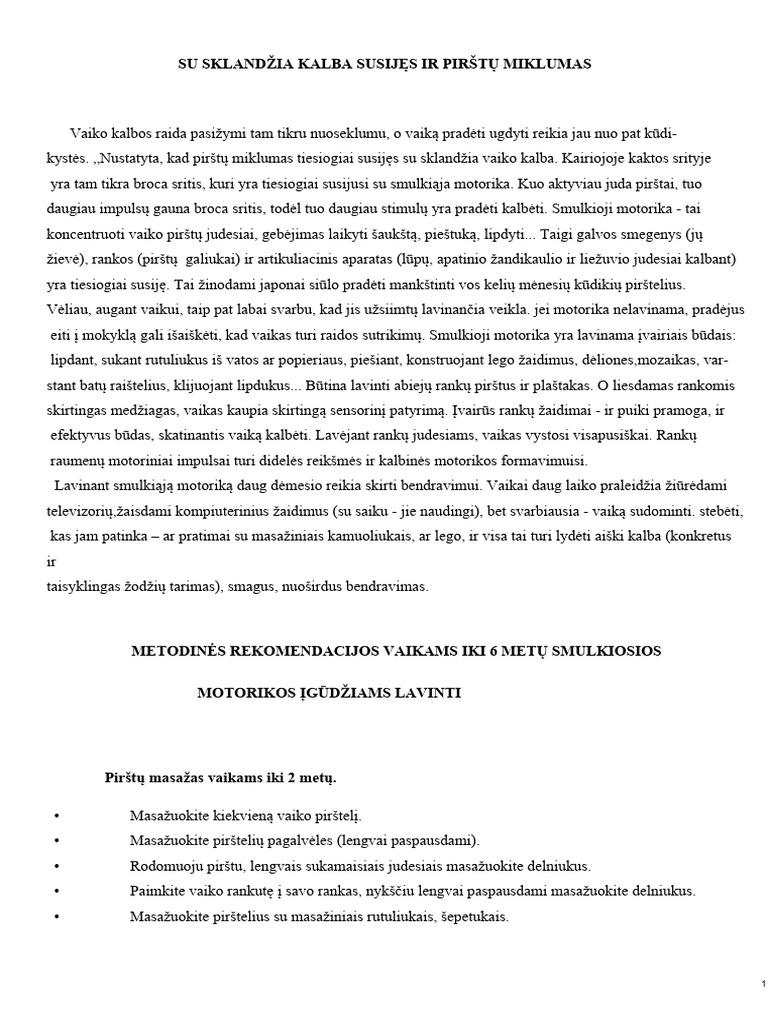 Lavinant Smulkiaja Motorika Daug Demesio Reikia Skirti Bendravimui | PDF
