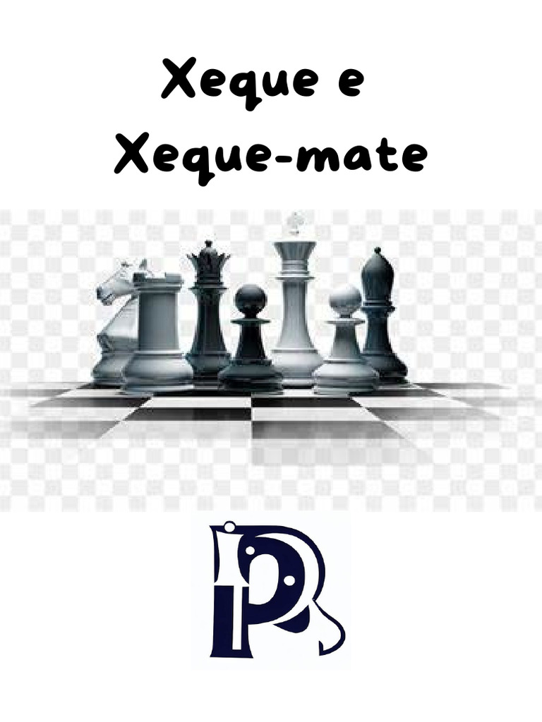 Xeque e Xeque-Mate | PDF | Estratégia de xadrez | Xadrez