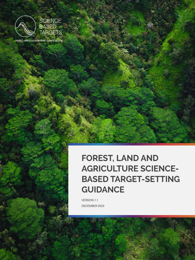 SBTi Forest, Land and Agriculture Guidance Updates | PDF