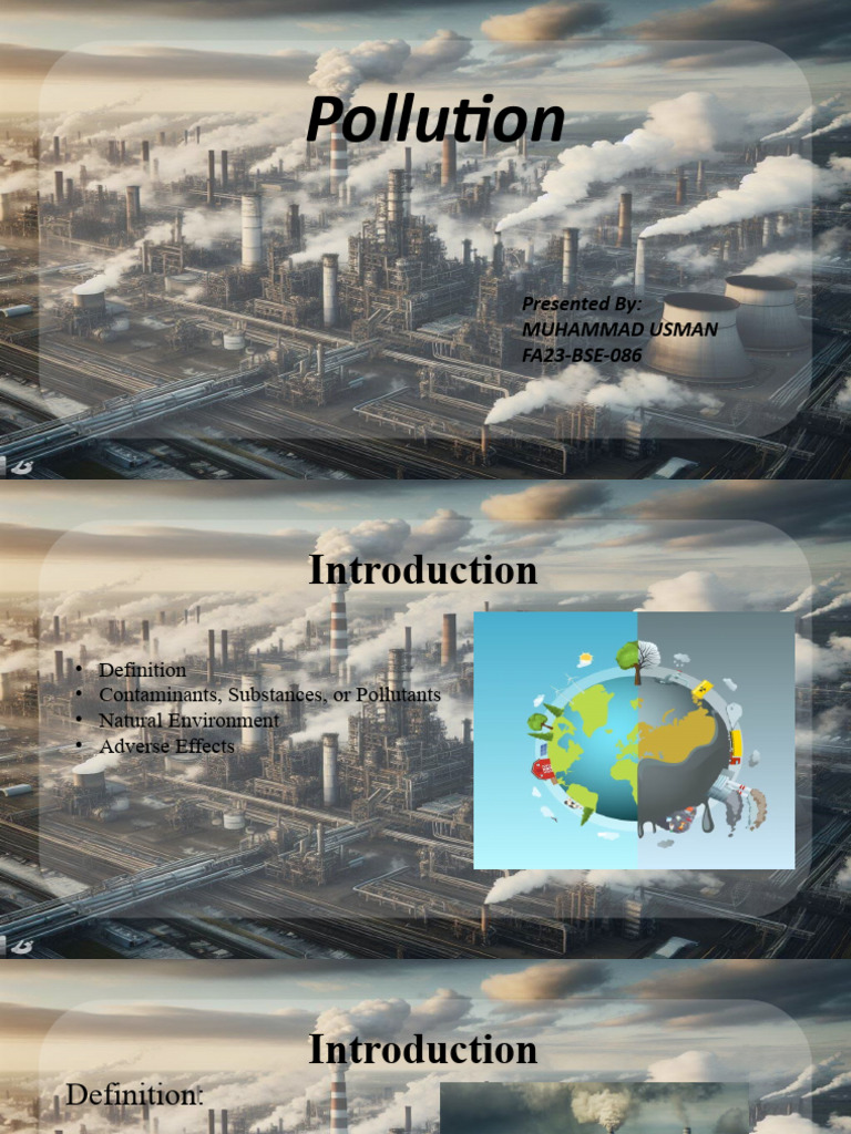 Pollution Presentation | PDF | Human Impact On The Environment | Pollution