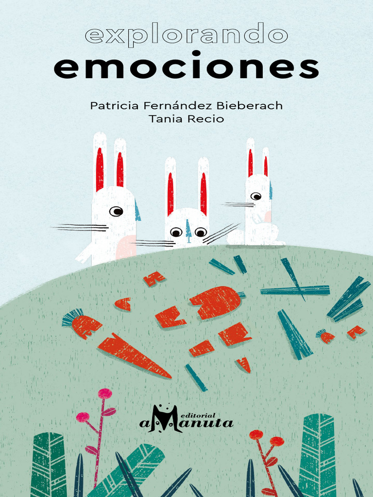 Explorando Las Emociones , Explorando las emociones a través de ...
