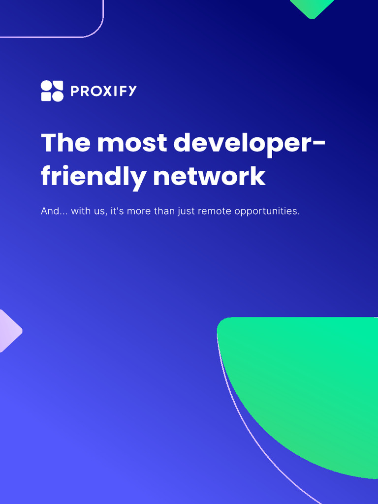 Proxify: Your Developer Network Solution | PDF | Recruitment | Business