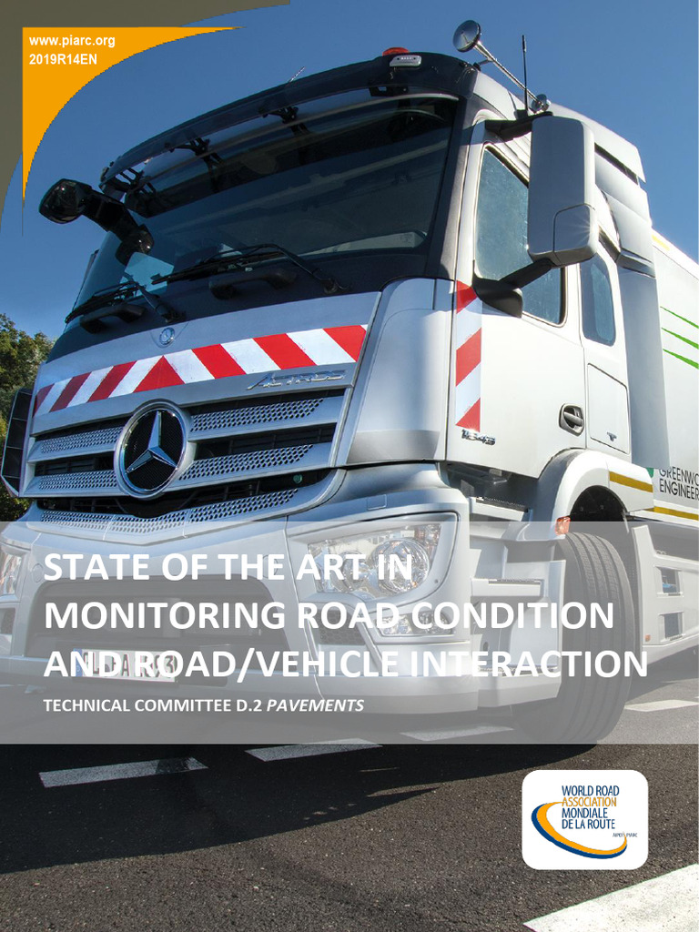 2019-PIARC Tech - Report (PAVEMENTS) - State of The Art in Monitoring Road Condition - Road ...