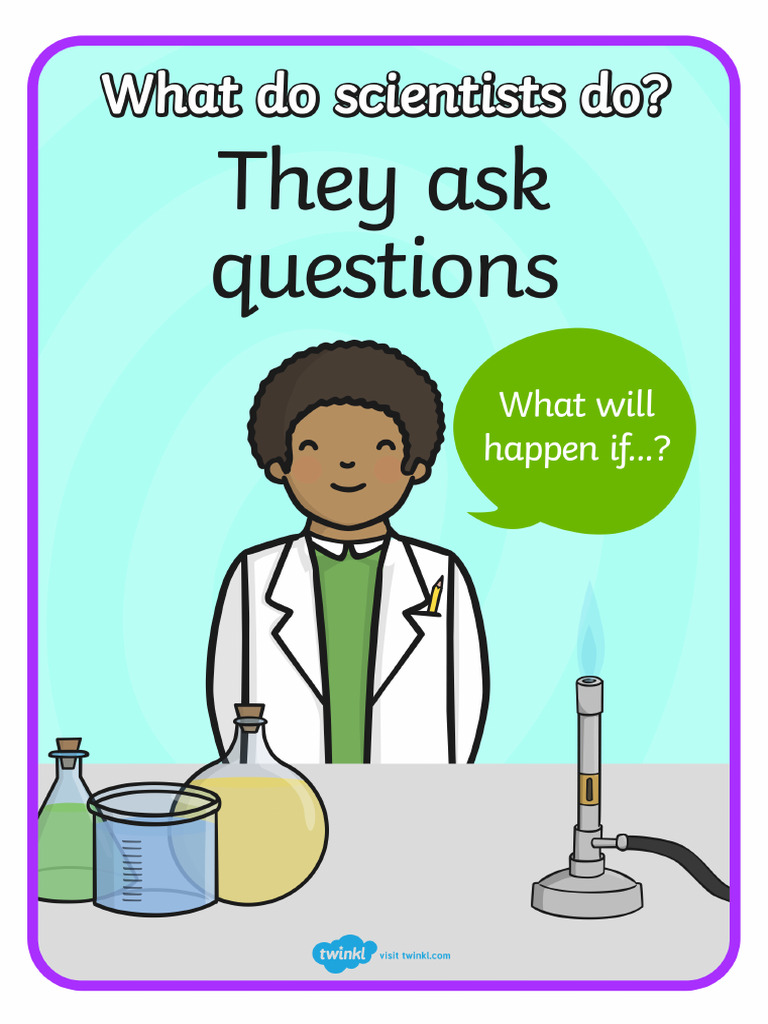 T T 8519 What Do Scientists Do Posters Ver 1 | PDF