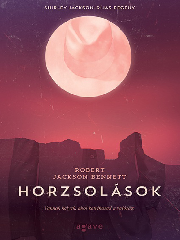 Robert Jackson Bennett-Horzsolasok | PDF