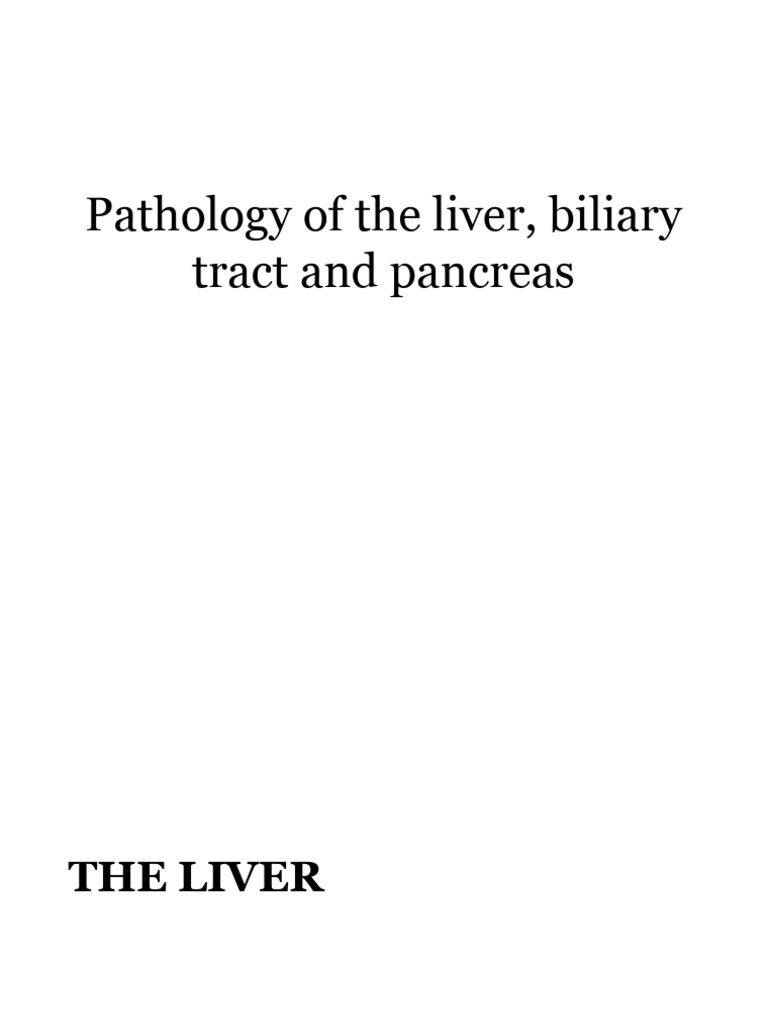 Pathology of the Liver, Biliary Tract And | PDF | Liver | Pancreas