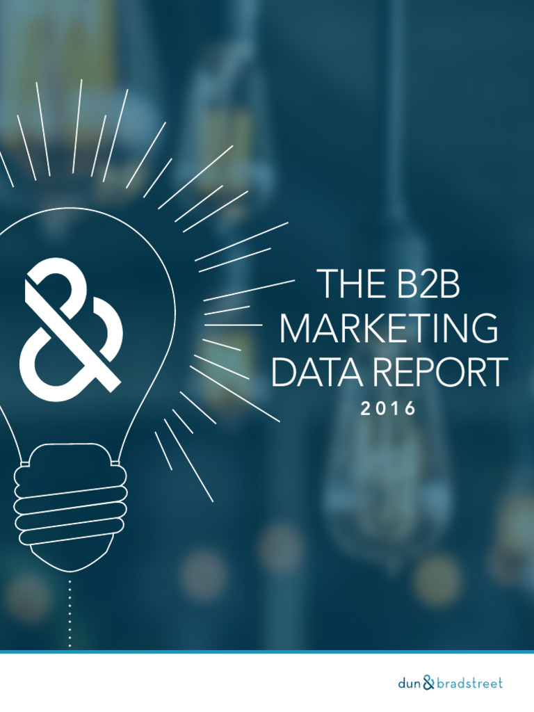 The b2b Data Marketing Report | PDF | Marketing | Online Advertising